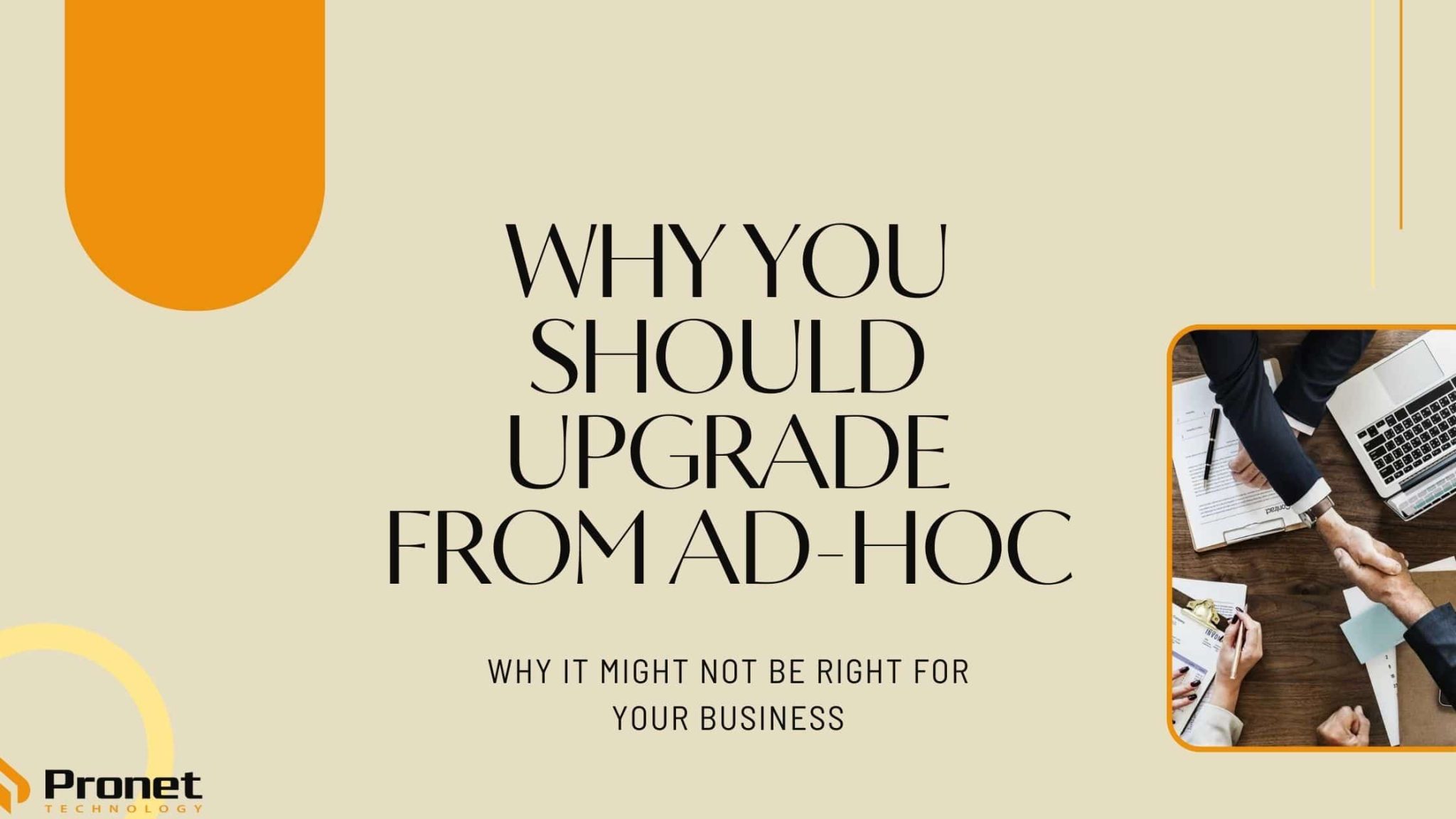 Why You Should Upgrade from Ad-hoc IT Support - Pronet